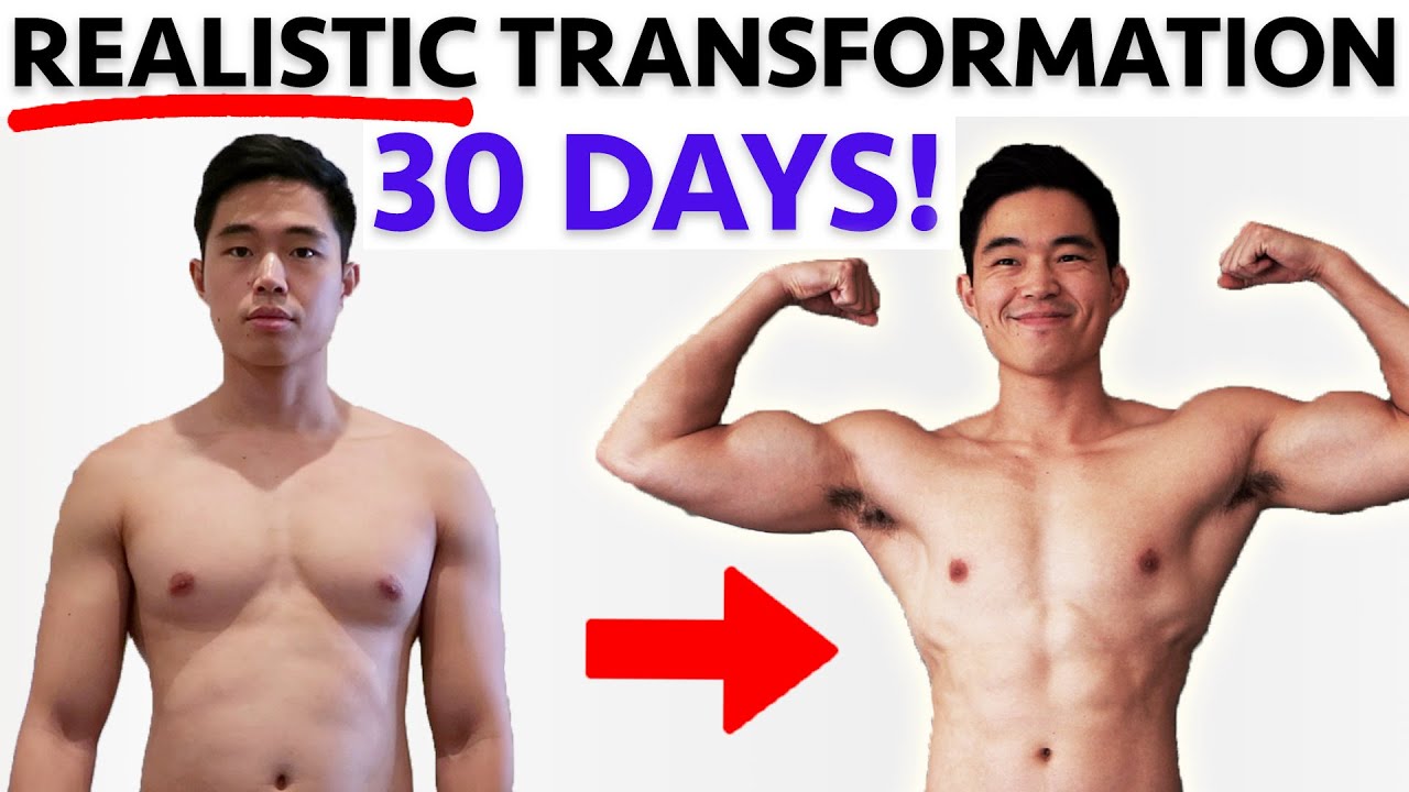 30 DAY BODY TRANSFORMATION Realistic Results 30 DAY BODY TRANSFORMATION Realistic Results